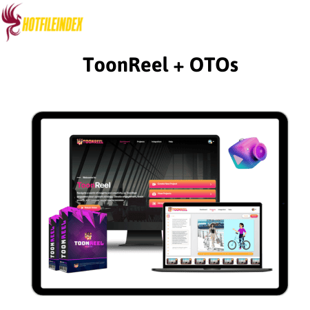 [Special Offer] ToonReel + OTOs All Bonus $60.00 - HotFileIndex